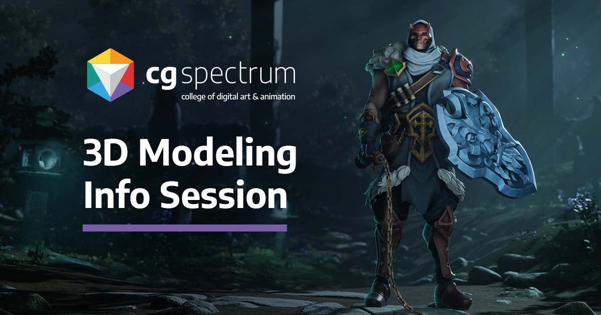 3D Modeling Information Session | CG Spectrum